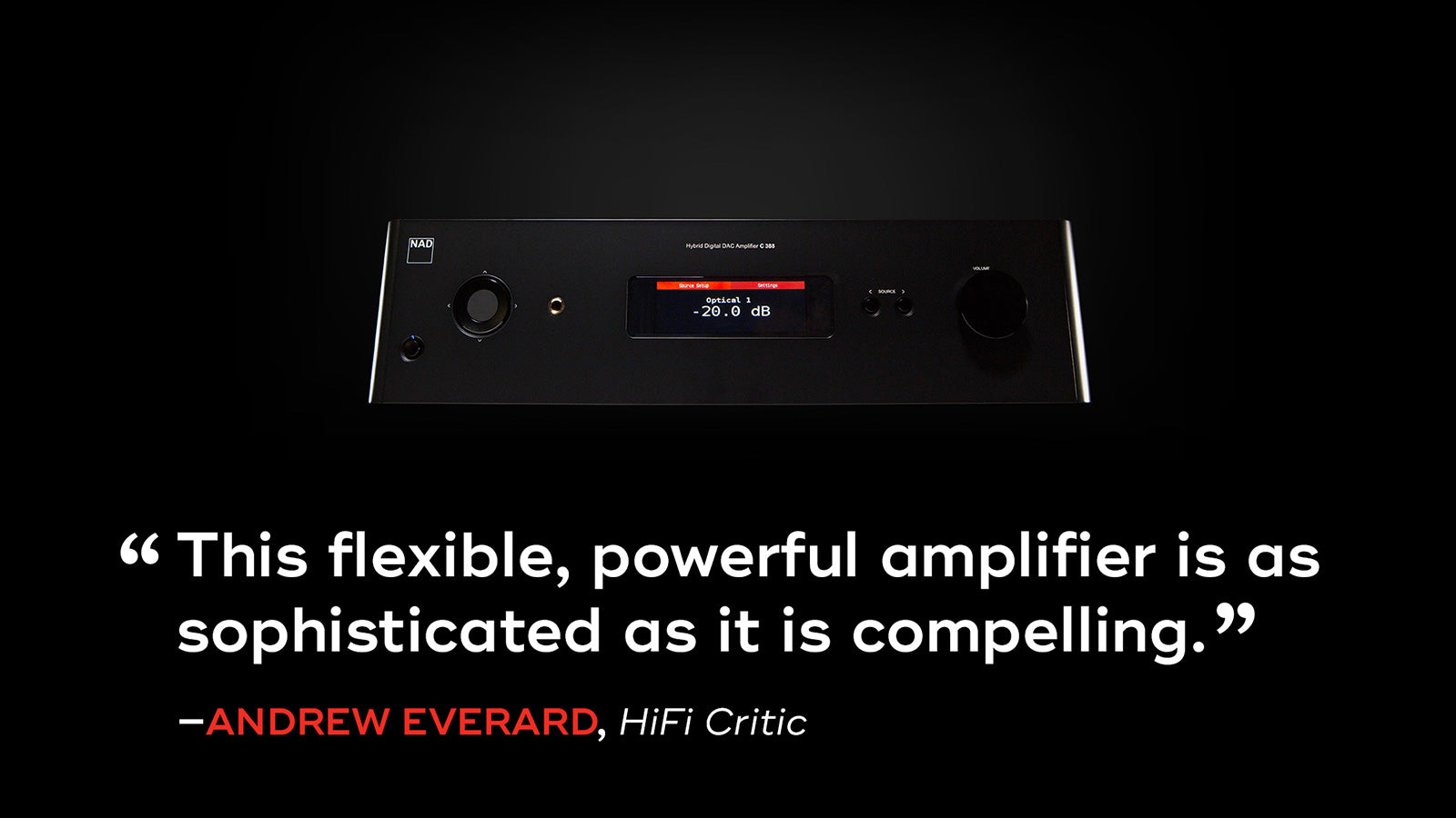 HiFi Critic Calls NAD C 388 'Flexible and Powerful' in Latest Review ...